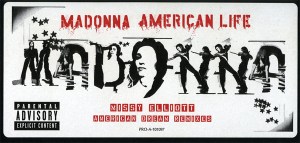American Life (Single) « Today In Madonna History