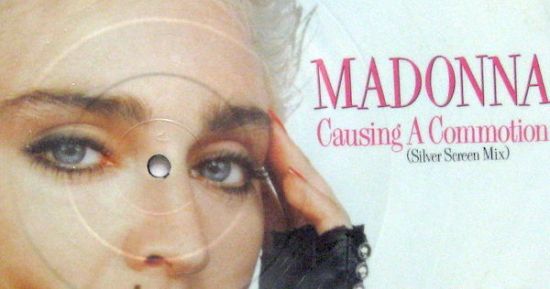 Causing A Commotion « Today In Madonna History